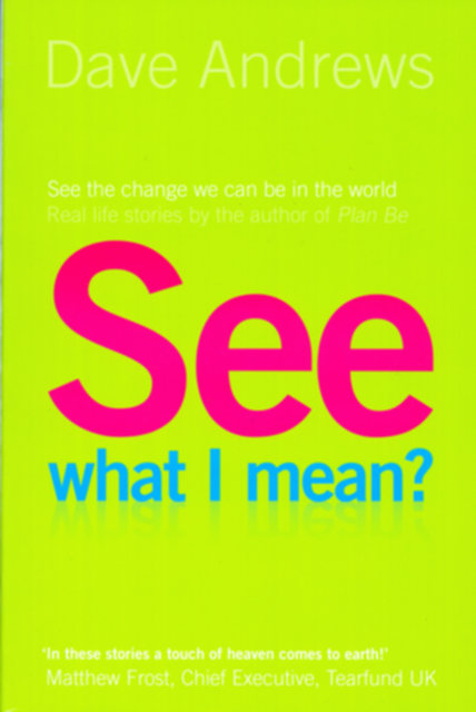 See What I Mean? - LoveChristianBooks.com