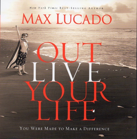 Out Live Your Life - LoveChristianBooks.com