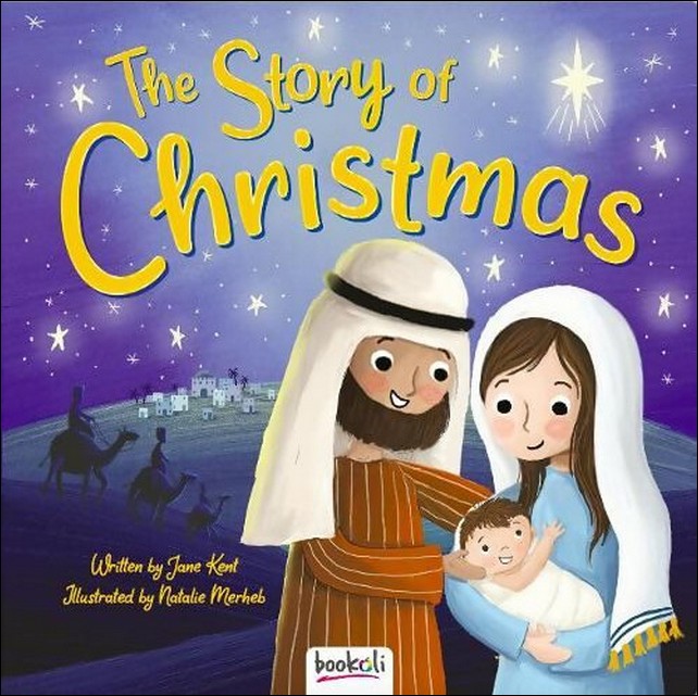 The Story of Christmas by Jane Kent - LoveChristianBooks.com